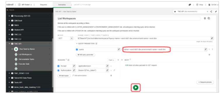 Exploring Talend Management Console API with Talend API Tester – QQinfo